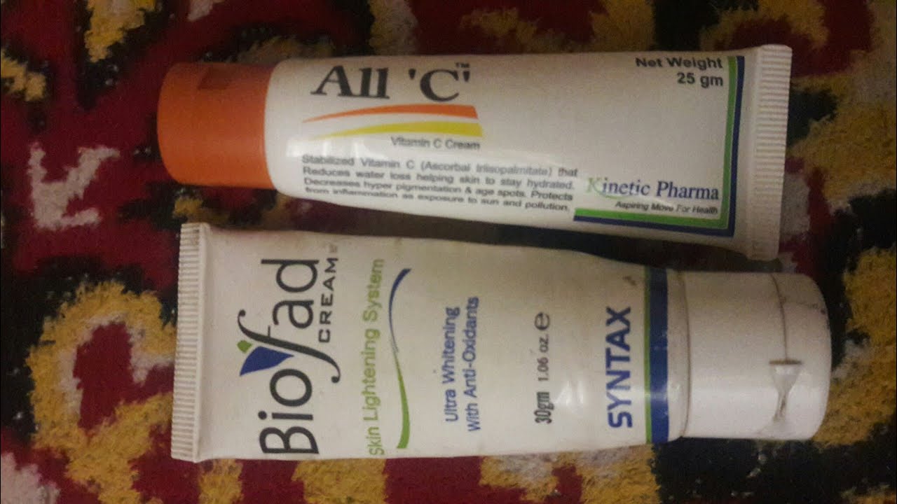Biofad and All C Whitening cream honest review 😇😇|Ambreen Khan| - YouTube