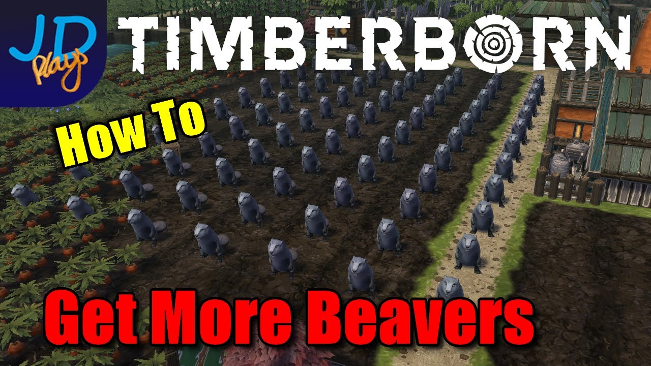 How to get more Beavers 🌲 TimberBorn 🌲 Tutorial Guide How To Tips and ...