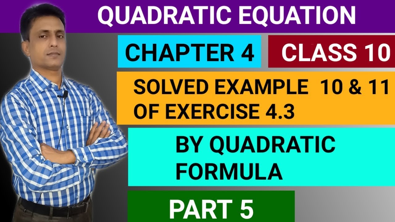 Quadratic Equation Class 10 | Maths chapter 4| NCERT | Solved Example ...