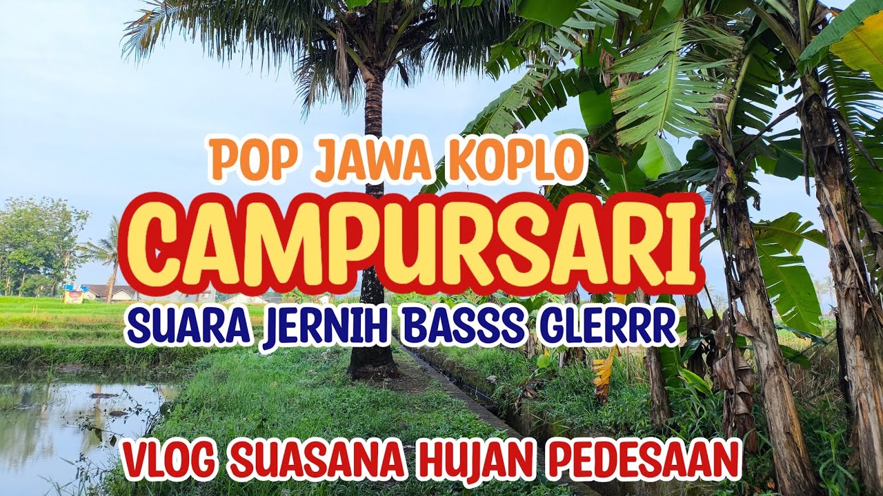 Lagu Campursari Pop Jawa koplo Audio Jernih Basss Glerr - Langgam ...