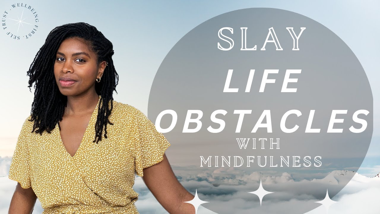 Powerful ways mindfulness can help you overcome life's challenges and ...