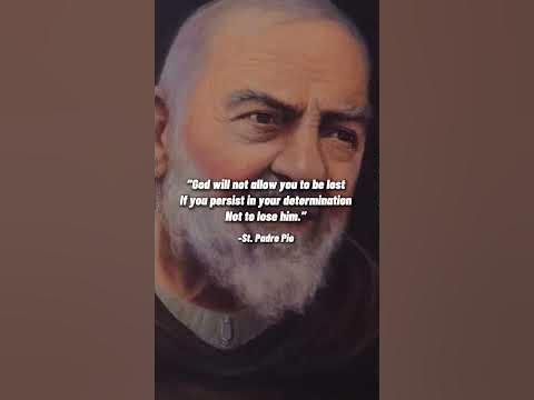 St. Padre Pio Quote #shorts #quotes #church #religion #god #jesus #mass ...