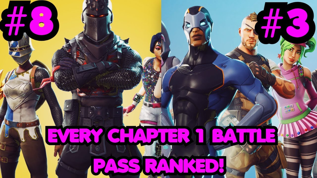 Ranking Every Chapter 1 Battle Pass from WORST to BEST! (Fortnite ...