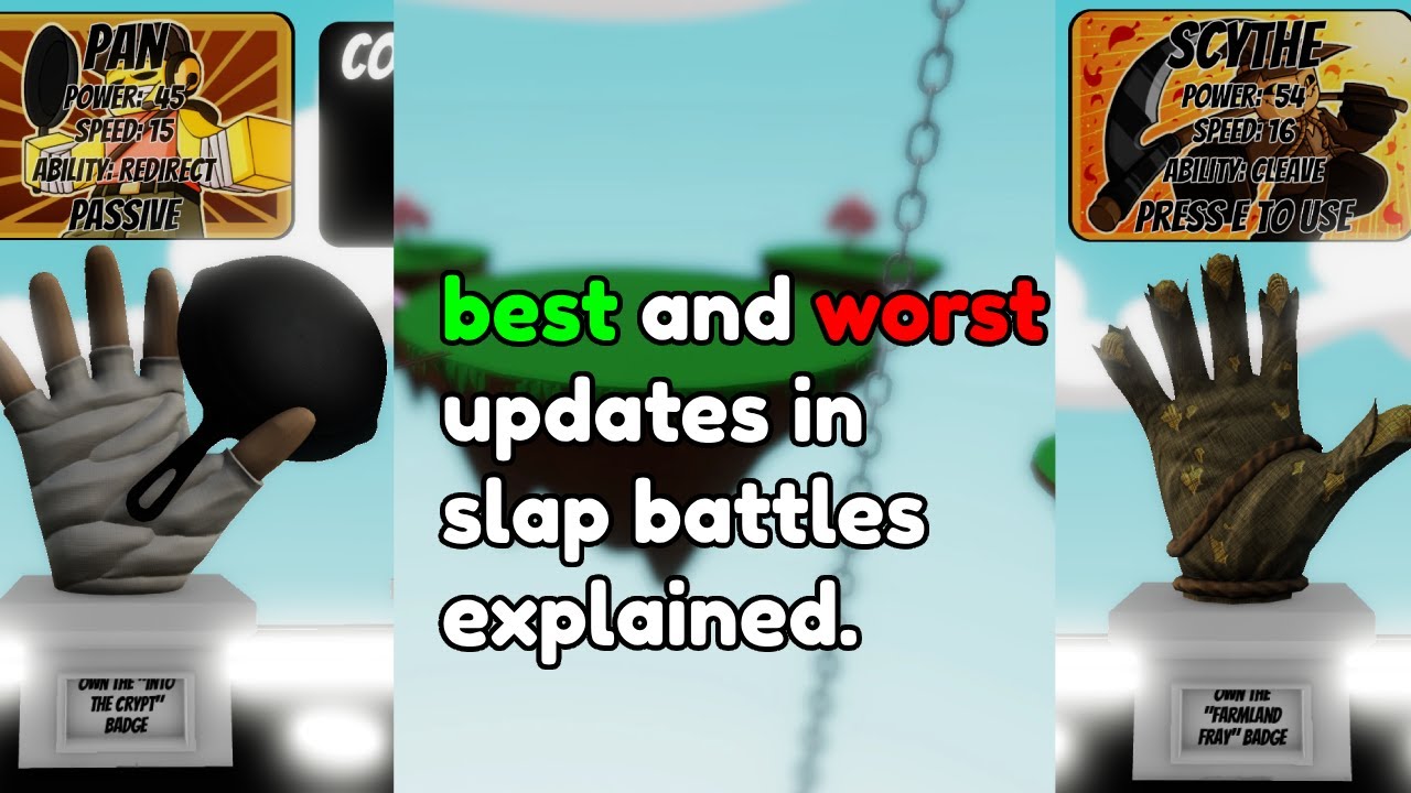Best and Worst updates in slap battles history - YouTube