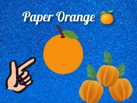 How to make Paper Orange | DIY Origami Fruit Craft | Aishu’s Crafty ...