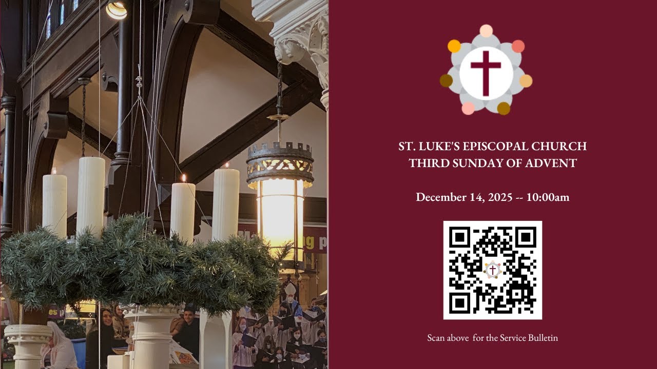 Third Sunday of Advent -- Holy Eucharist - YouTube