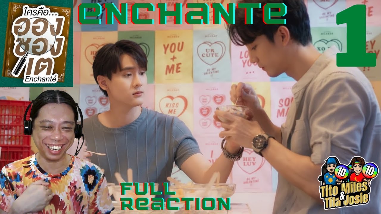 Enchanté ใครคือ...อองชองเต - Episode 1 - Full Reaction / Recap ...