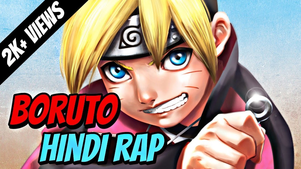 BORUTO HINDI RAP | GARY | NARUTO | ANIME LEGACY | - YouTube
