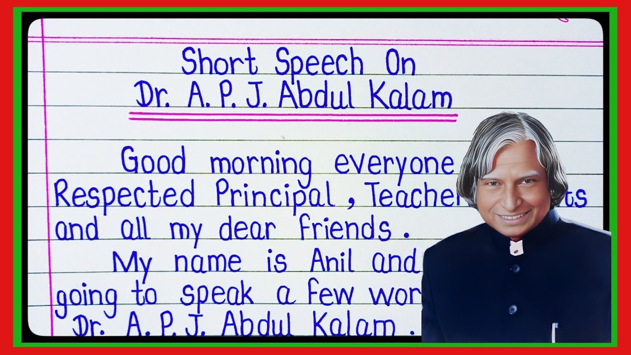 Speech On Dr APJ Abdul Kalam in English | Dr APJ Abdul Kalam Speech in ...