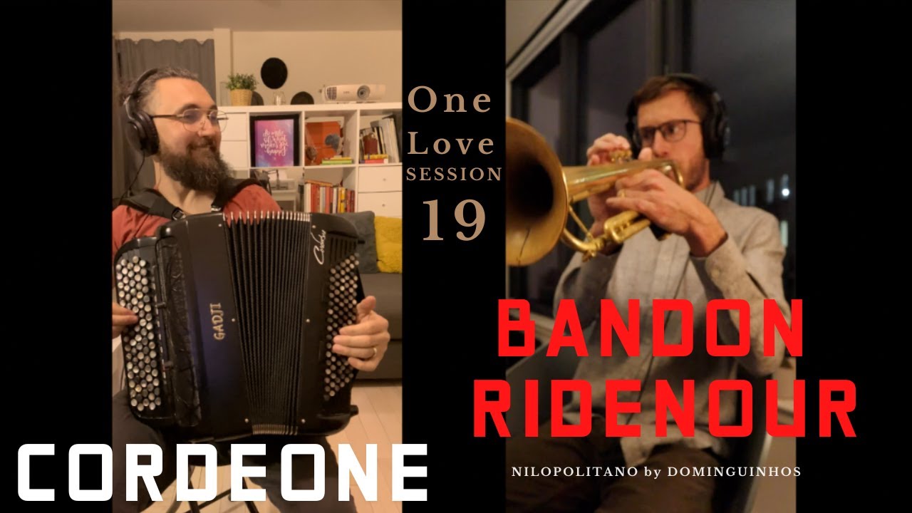 19/ ONE LOVE SESSION - Brandon Ridenour & Cordeone - YouTube