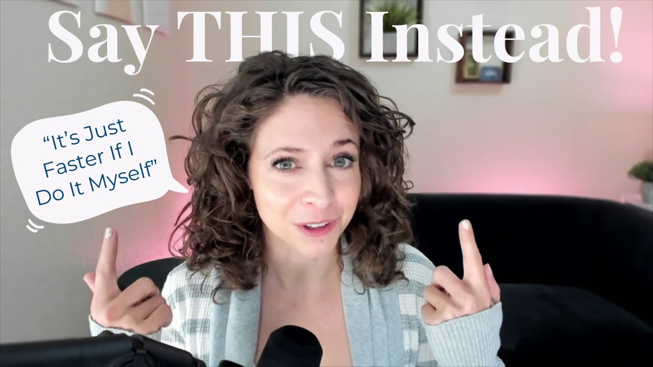 Replacing 'It's Just Faster If I Do It': New Mantras for Entrepreneurs ...