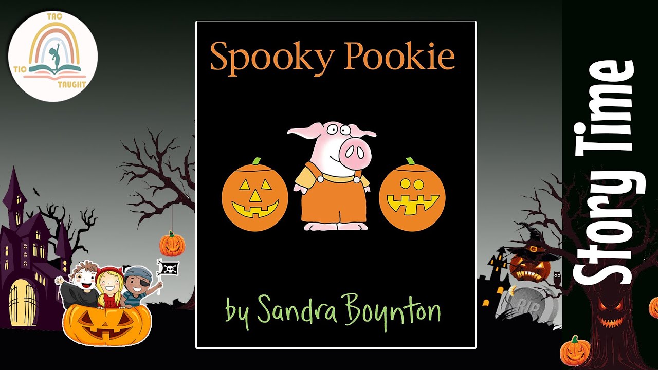 SPOOKY POOKIE by Sandra Boynton ~ Kids Book Storytime, Kids Book Read ...