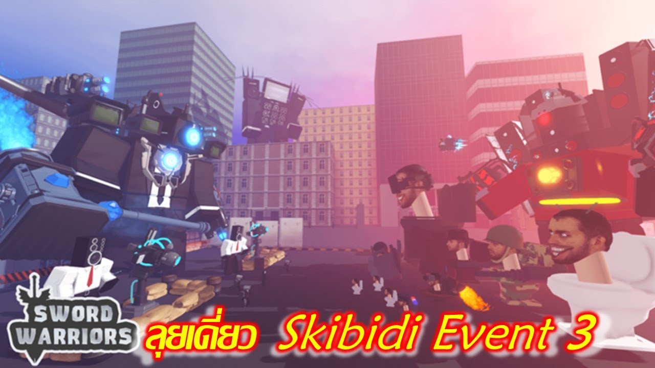 Roblox Sword Warriors - New Update - ลุยเดี่ยว Skibidi Event 3 ...