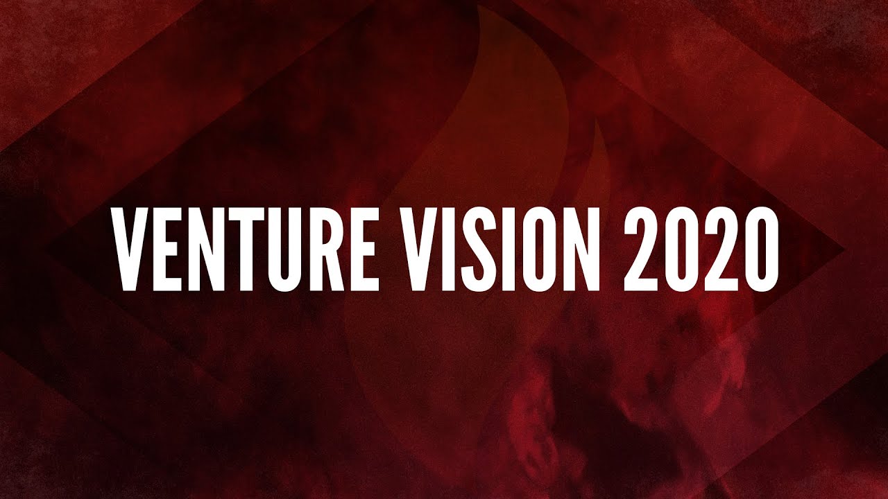 Venture Vision 2020 - YouTube