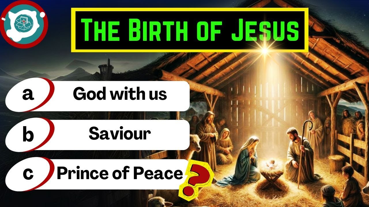 Christmas Bible Quiz: 28 Questions About the Birth of Jesus - YouTube