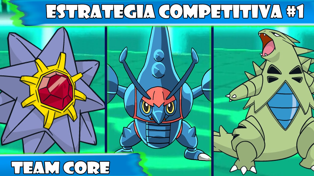 ★POKEMON ORAS MEGA HERACROSS, STARMIE Y TYRANITAR ESTRATEGIA TEAM CORE ...