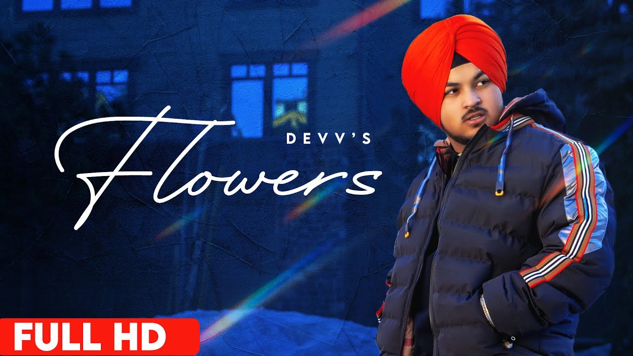 Flowers | DEVV | Official Video | New Punjabi Song 2022 - YouTube