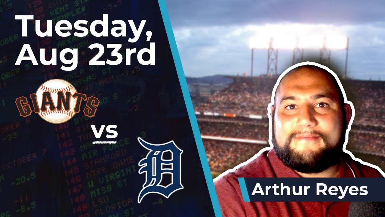 Free MLB Betting Pick: Giants Vs Tigers, 08/23/2022 | Arthur Reyes ...