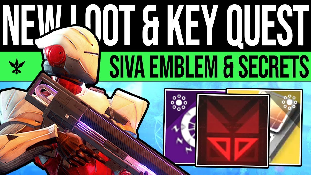 Destiny 2 | MYSTERY KEY QUEST & SIVA EMBLEM! New Catalysts, Weapon ...