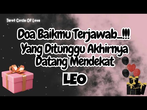 🎁 LEO DOA BAIKMU TERJAWAB‼️YANG DITUNGGU MENDEKAT🌠 - YouTube