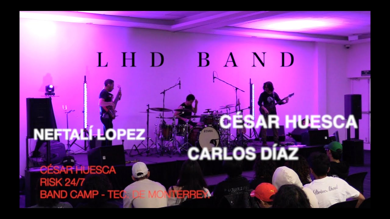 LHD Band - Neftalí López - César Huesca - Carlos Díaz - Risk 24/7 ...