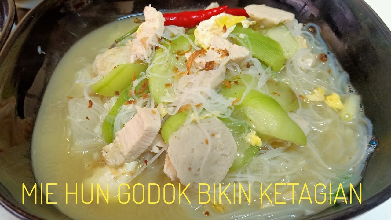 MIE HUN GODOK/MIE HUN KUAH - YouTube