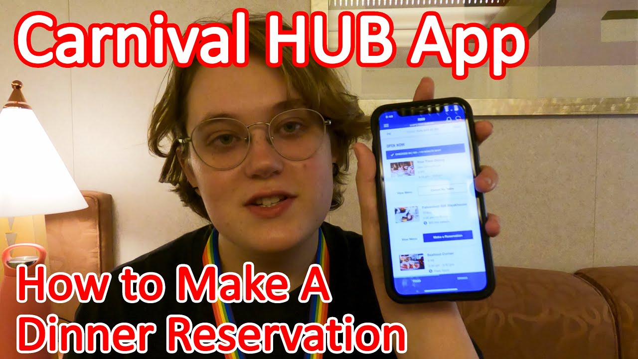 How to Make a Dinner Booking Using the Carnival App - Using Carnival ...