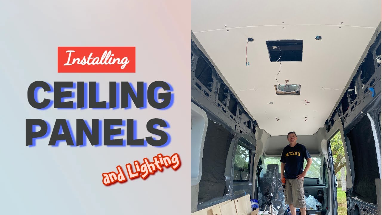 Ford Transit Van Build | Installing Ceiling Panels & Lighting - YouTube