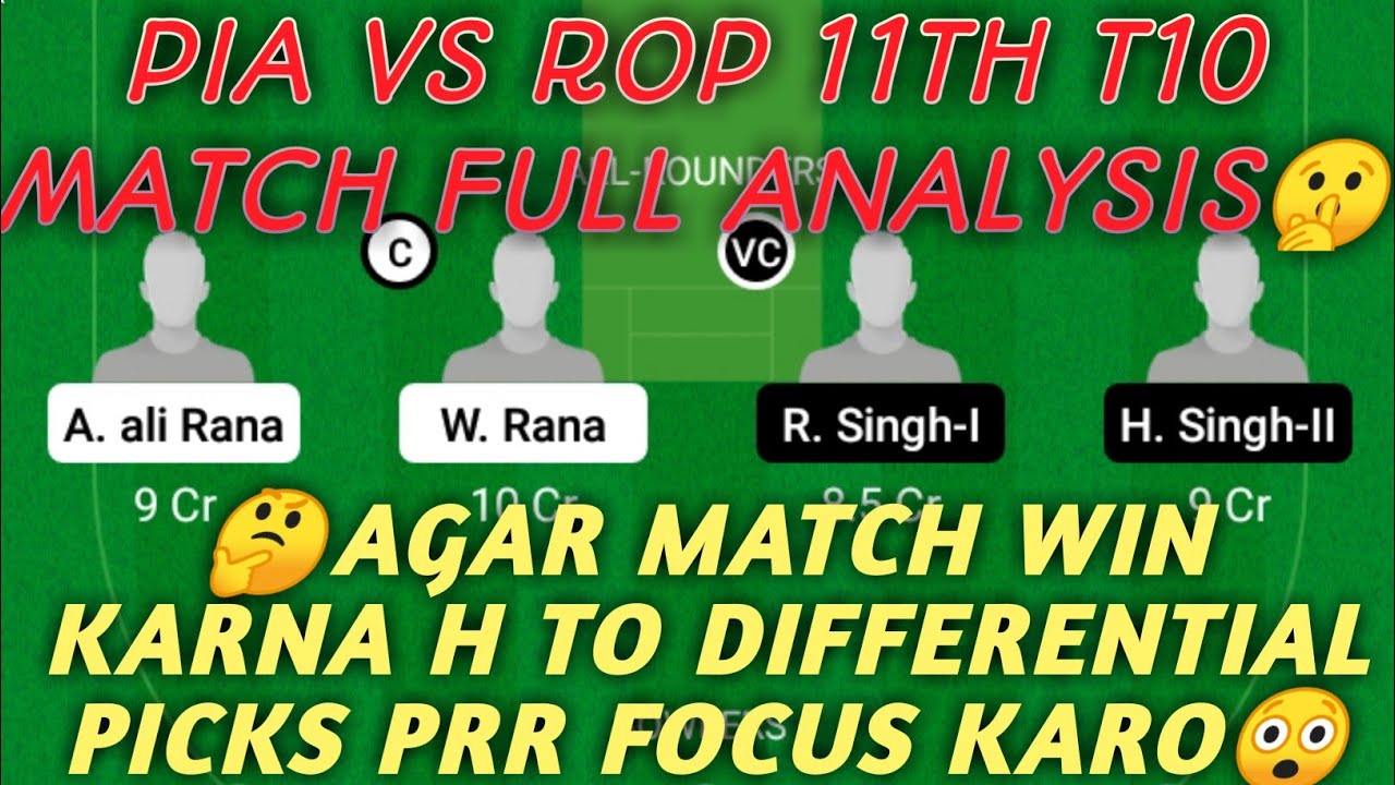 PIA vs ROP Dream11 Prediction | PIA vs ROP Dream11 Team | 11th T10 ...