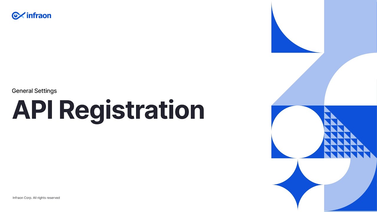 API Registration || General Settings || Infraon Infinity - YouTube