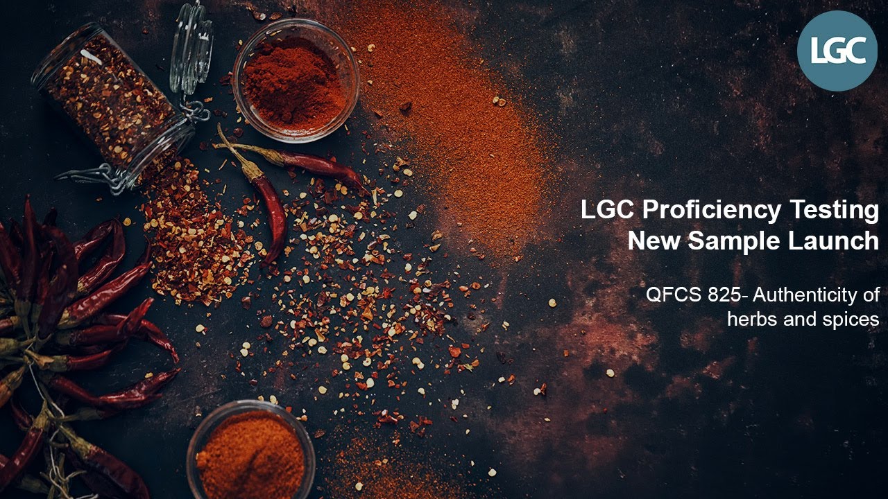LGC Proficiency Testing new sample: QFCS 825 - Authenticity of Herbs ...