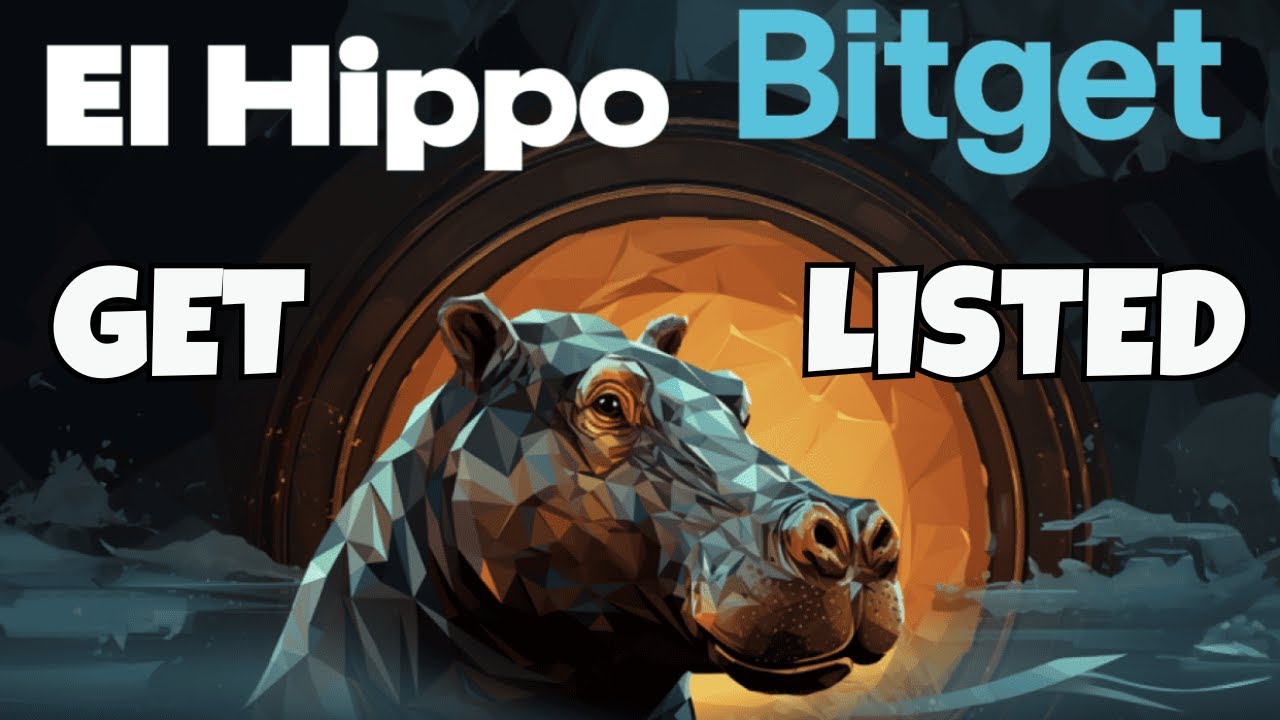 EL HIPPO BITGET LISTING | EL HIPPO COIN NOW TRADING ON BITGET - YouTube