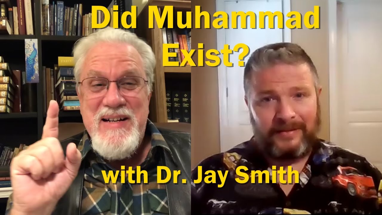 Did Muhammad Exist? w/ Dr. Jay Smith (Truth Seekers) - YouTube