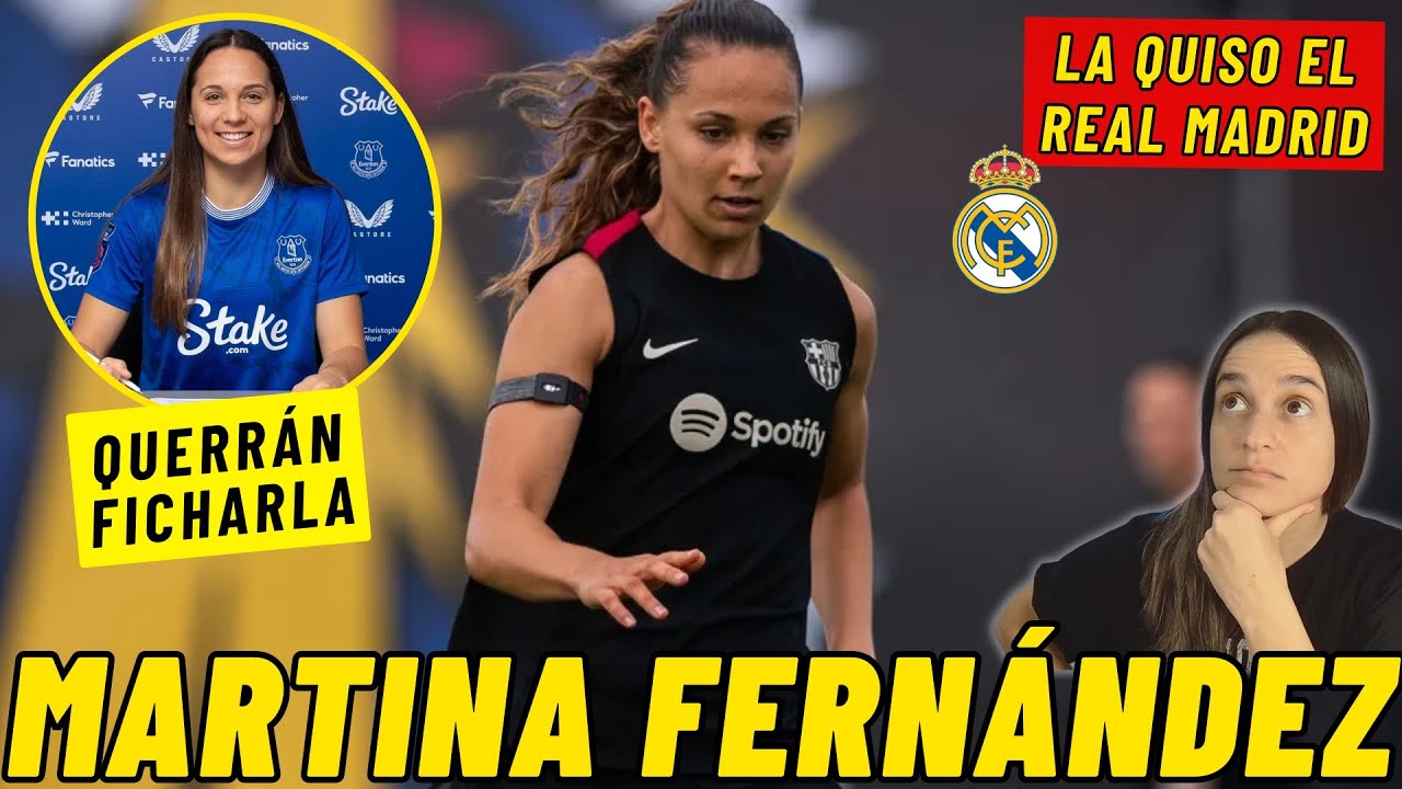 MARTINA FERNÁNDEZ: el PASADO VERANO fue TENTADA por el REAL MADRID 🚨 ...