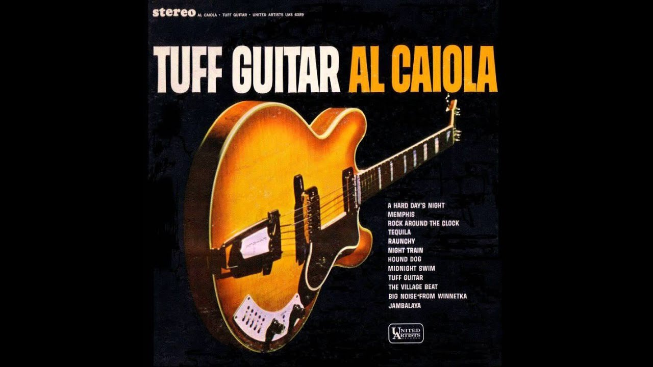 Al Caiola - Tuff Guitar (Original HQ Stereo) - YouTube