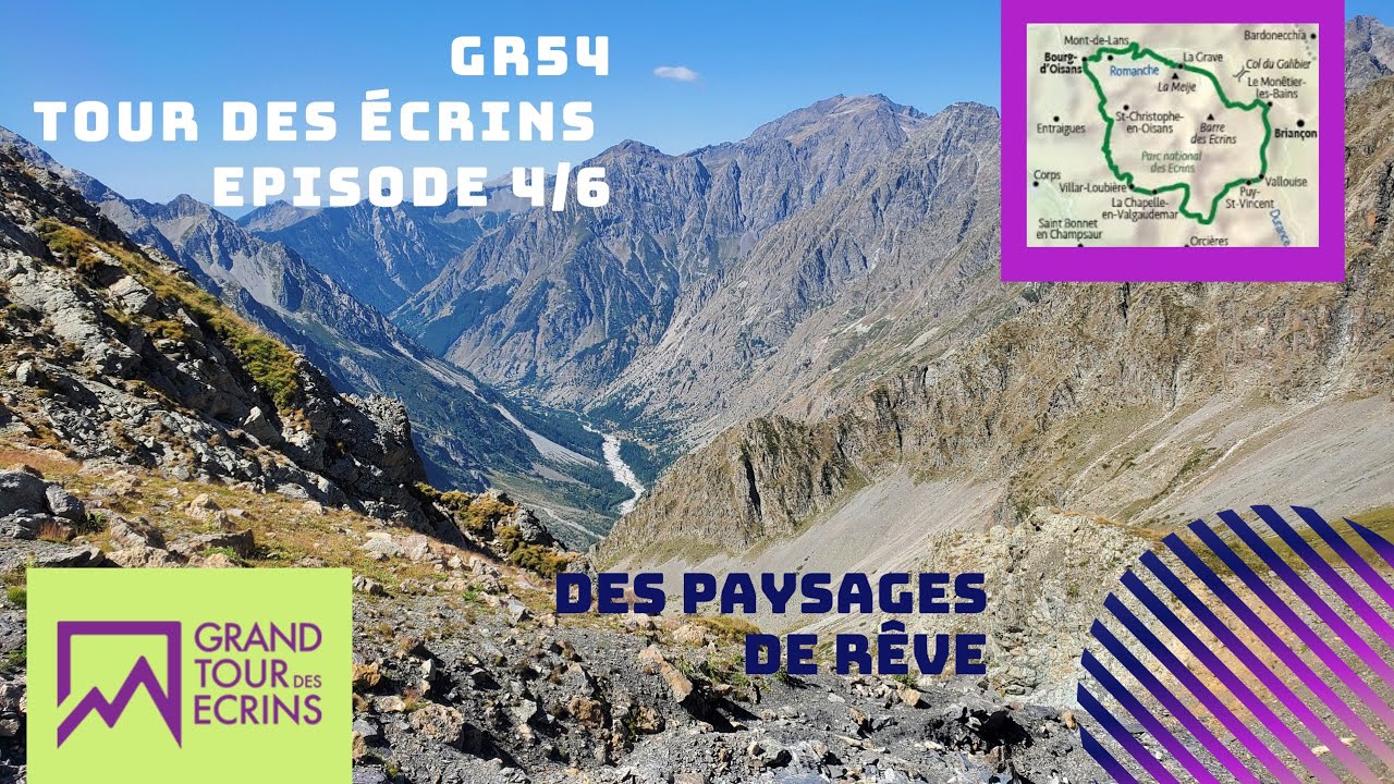 Gr54 Tour des Ecrins 4 sur 6 - YouTube