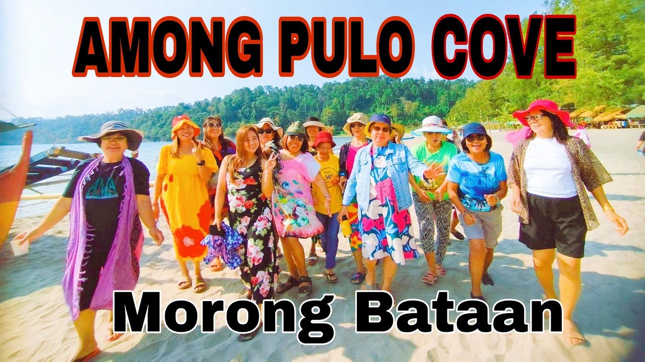 AMONG PULO COVE MORONG BATAAN | gf summer outing - YouTube