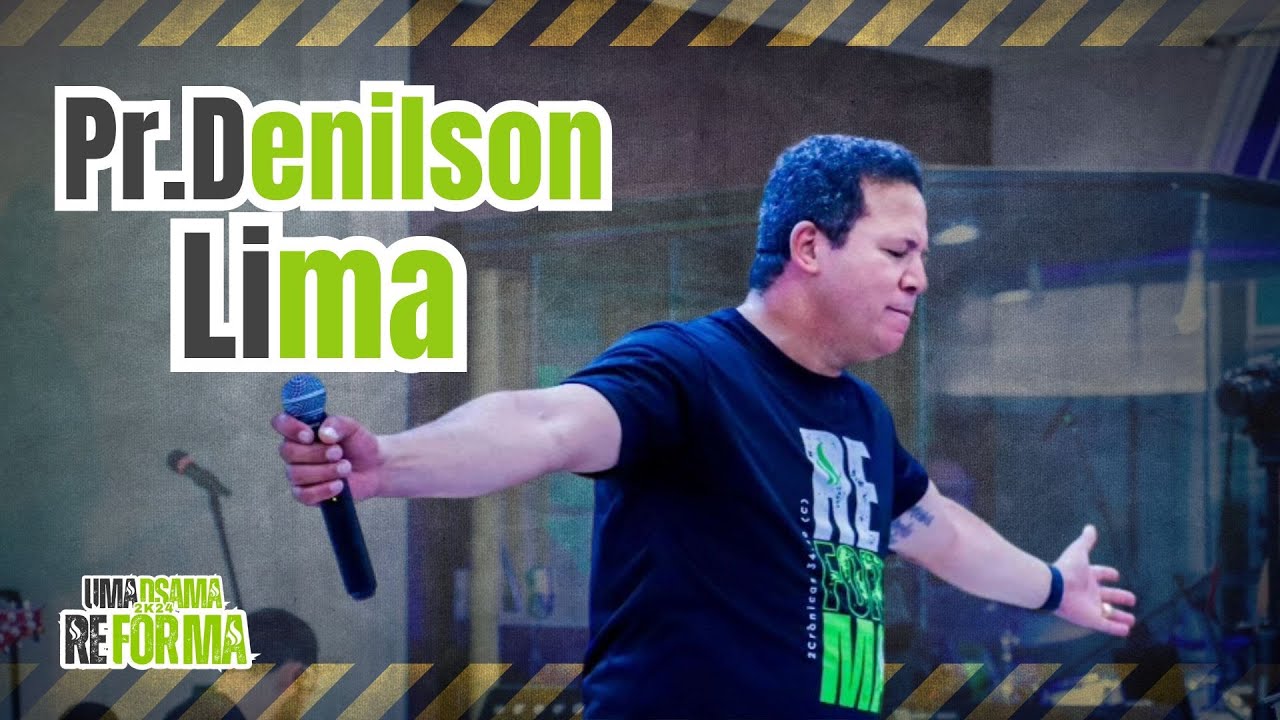 Pr.Denilson Lima | UMADSAMA 2024 - YouTube