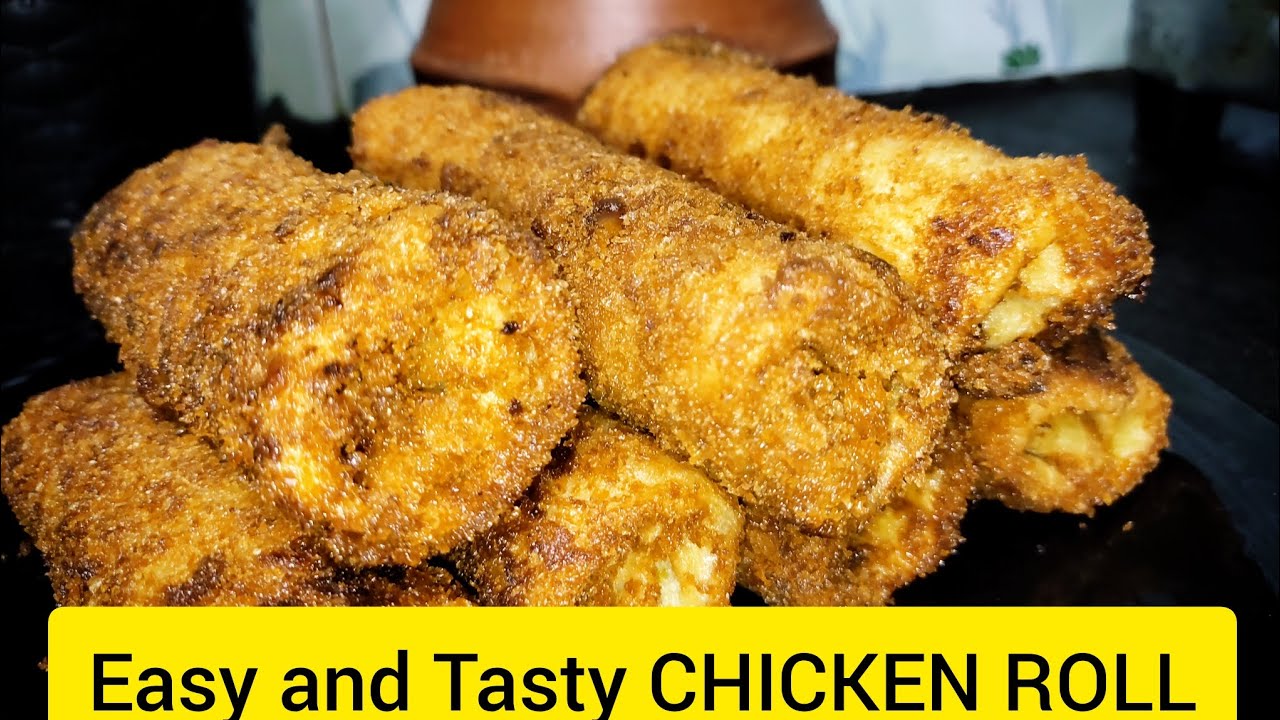 Chicken Roll Recipe at home/Easy and tasty homemade chicken Roll ...