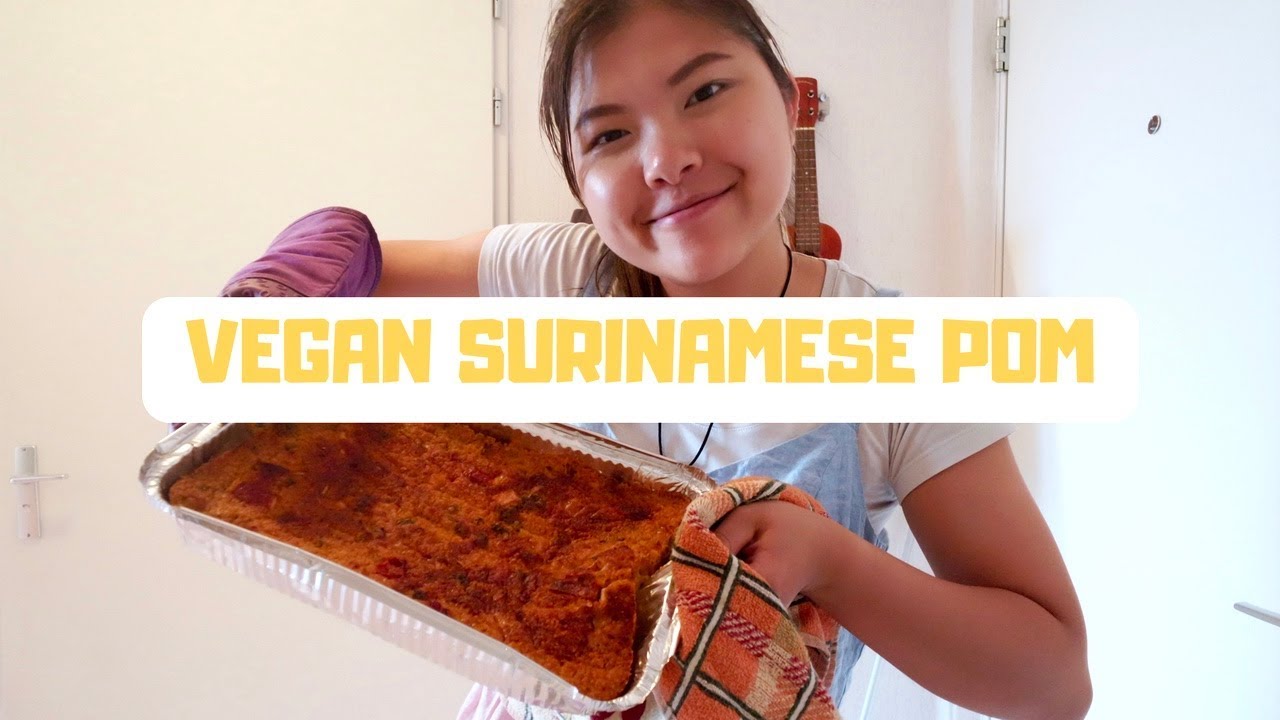 Vegan Surinamese Pom | Cooking With Mimi - YouTube