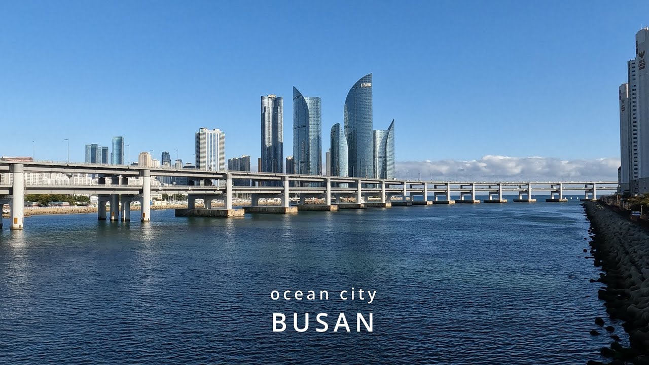 [BUSAN 4K] Images of busan 해양 도시 부산 이미지 - YouTube