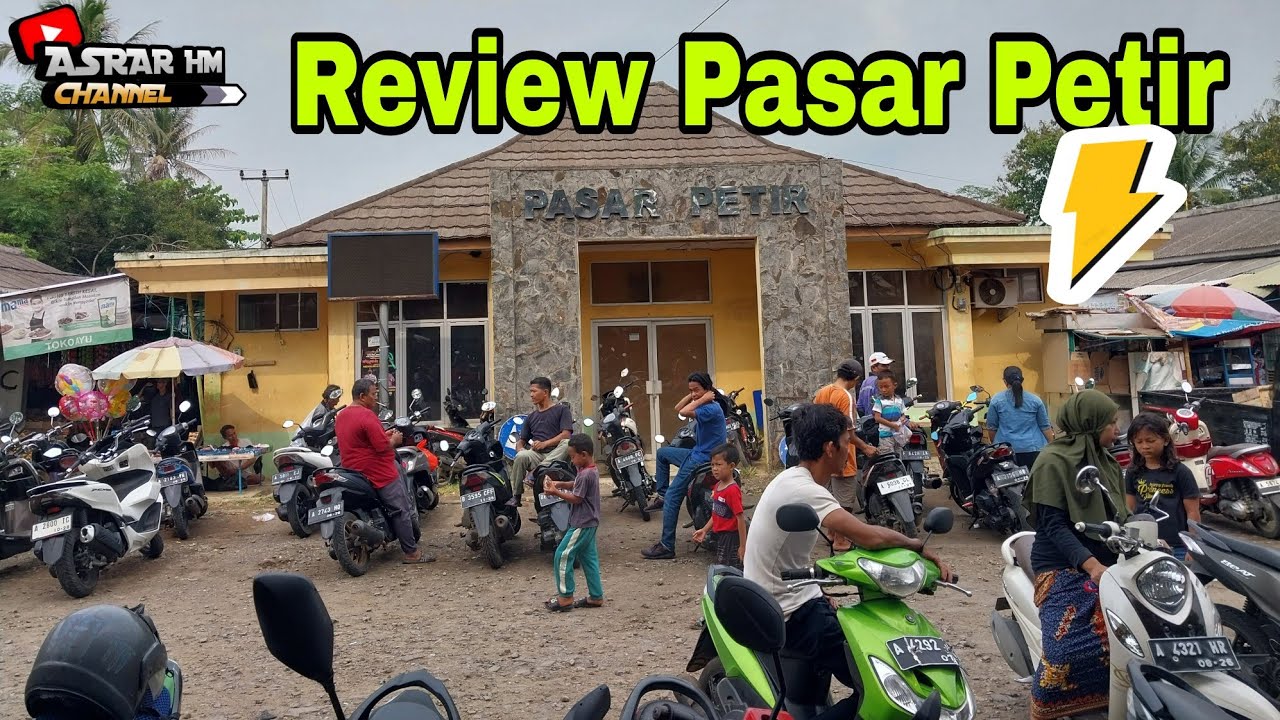 Review Pasar Petir ||Cek Harga|| Pasar Tradisional Di Perbatasan Kab ...
