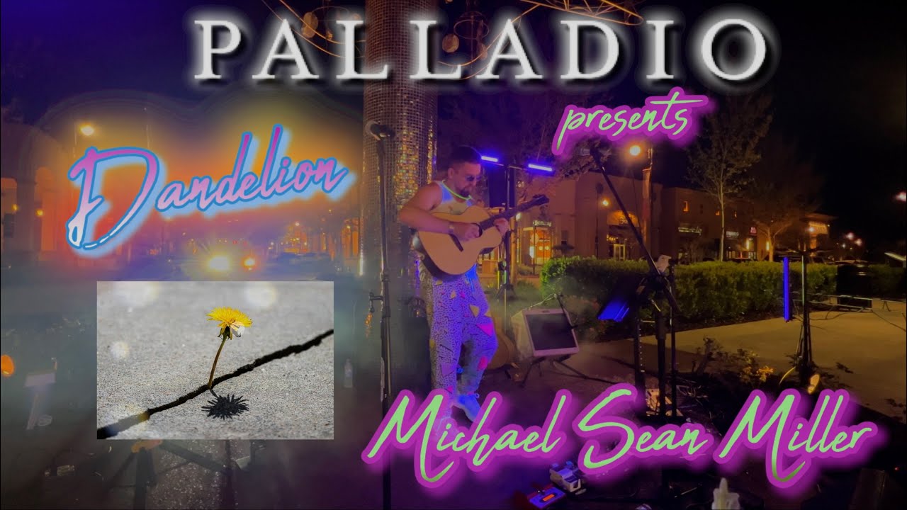 Dandelion by Michael Sean Miller in Concert Palladio Folsom 2024 - YouTube
