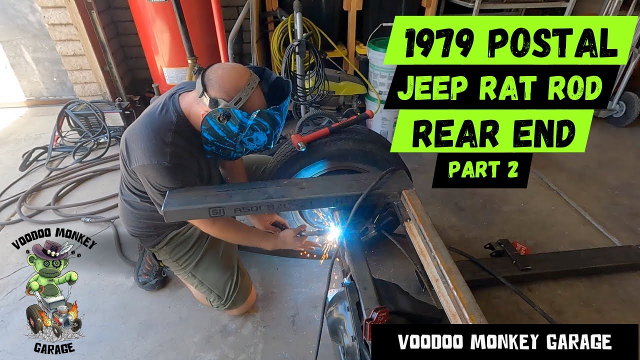 1979 Postal Jeep Rat Rod Rear End Build - Part 2 - YouTube