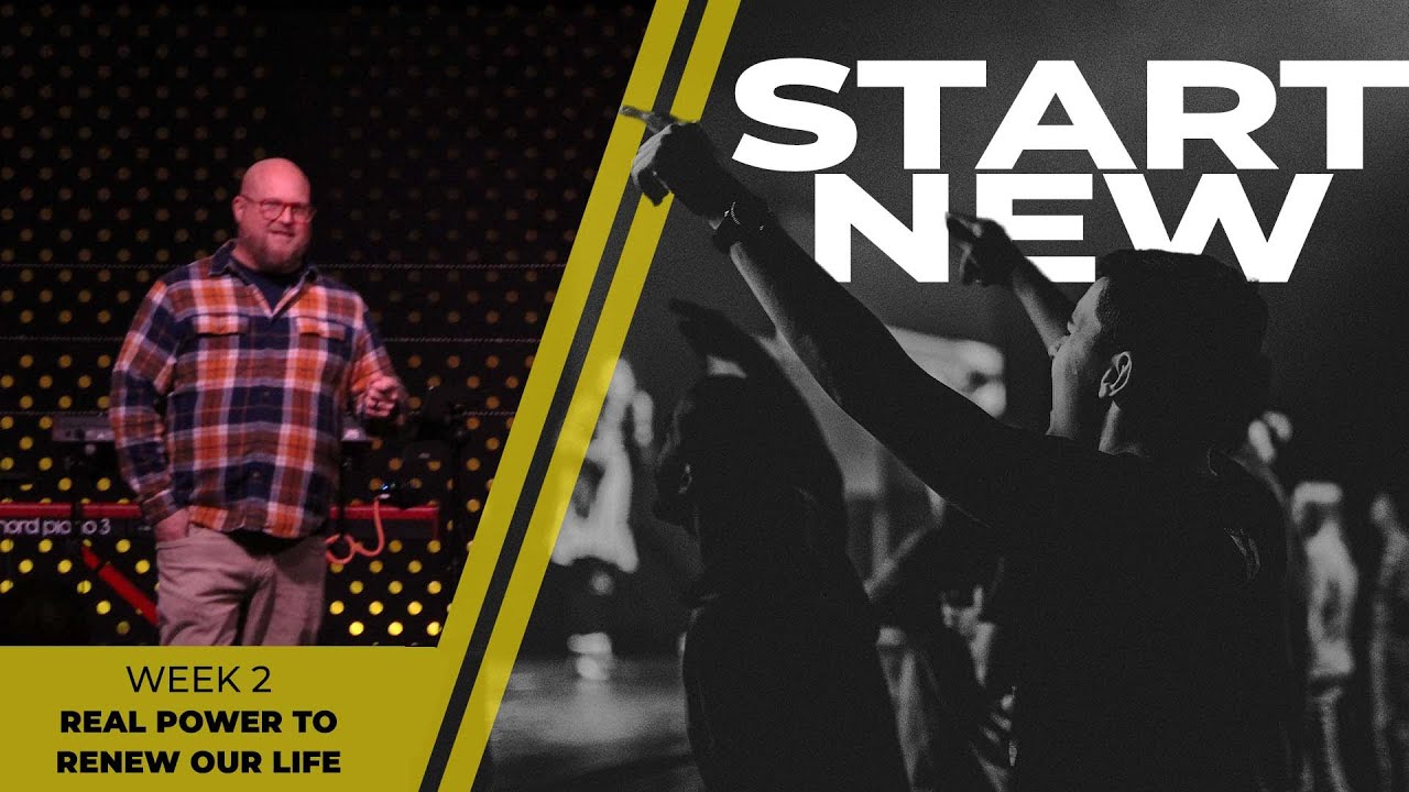 START NEW // WEEK 2 // REAL POWER TO RENEW YOUR LIFE - YouTube