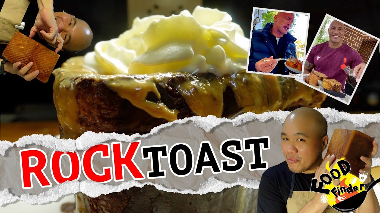 Foodfinder " Rock Toast " ของหวานระดับตำนานของ The Rock Dwayne Johnson ...