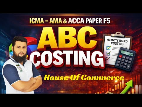 Activity Base Costing | ABC Costing | ICMA AMA | ACCA | F5 | Part b ...