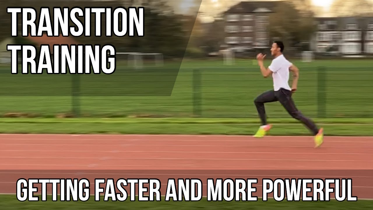 TRANSITION TRAINING GETTING FASTER & MORE POWERFUL - YouTube