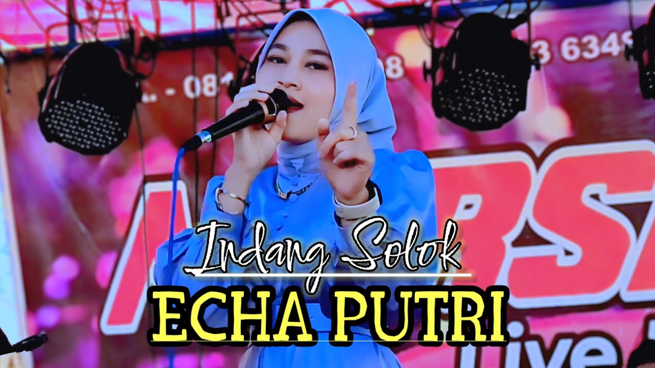 Echa Putri - Indang Solok || Echa Putri - Valent Channel - YouTube