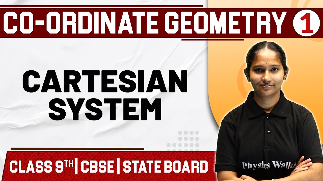 CO-ORDINATE GEOMETRY - 01 | Cartesian System | Maths | Class 9th / CBSE ...